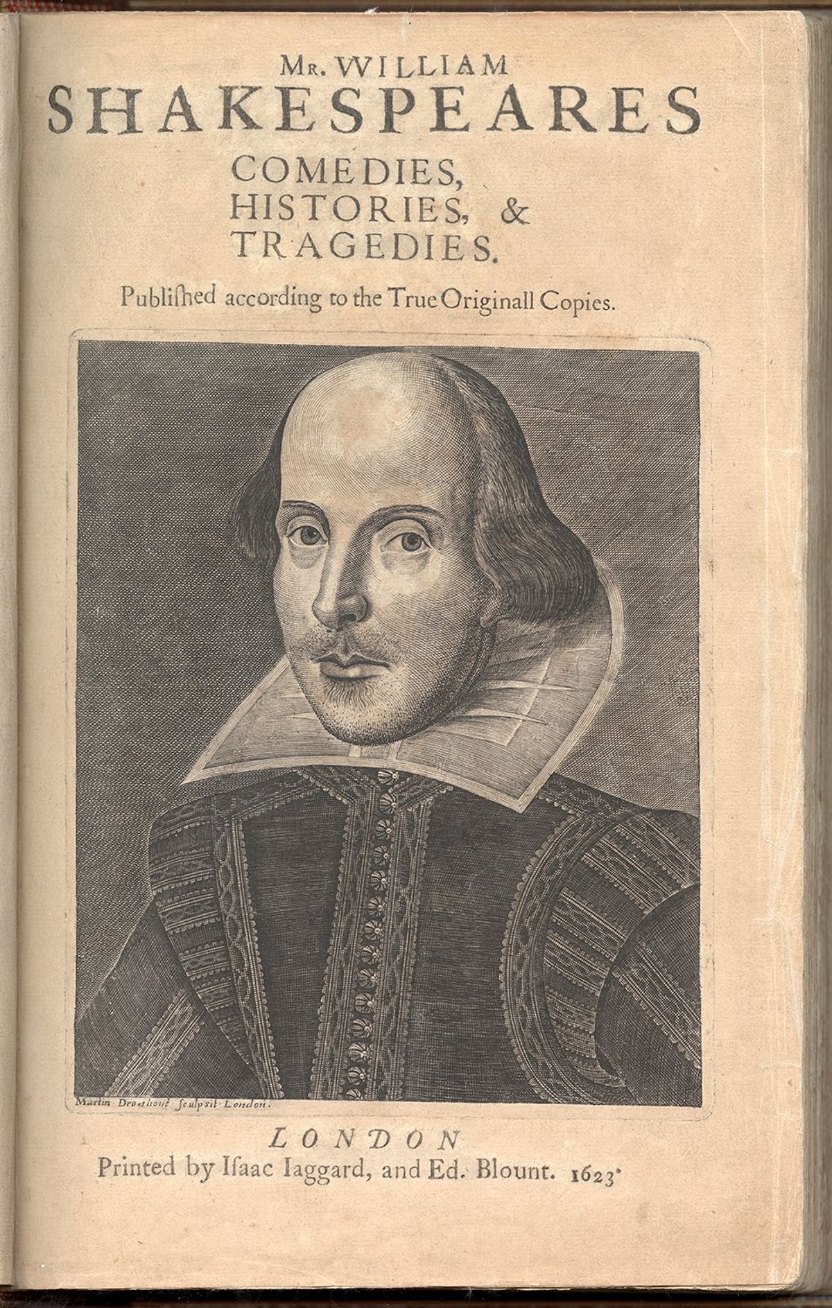 William Shakespeare, Comedies, histories, and tragedies (London ...